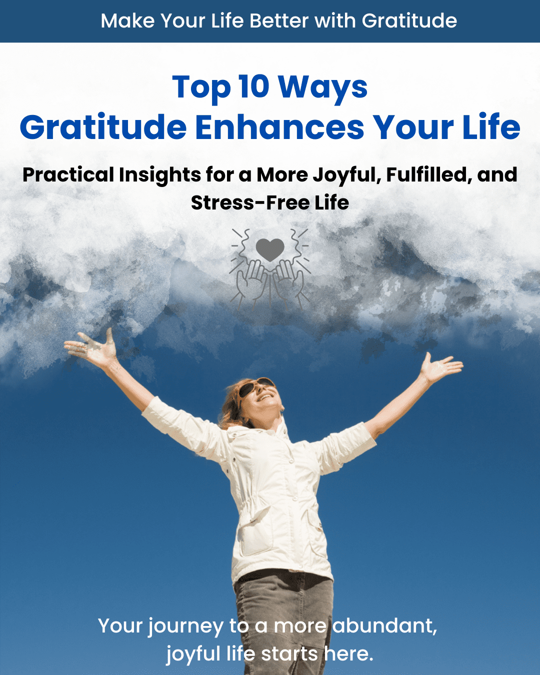 Top 10 Ways Gratitude Enhances Your Life - Luminousconsciousness